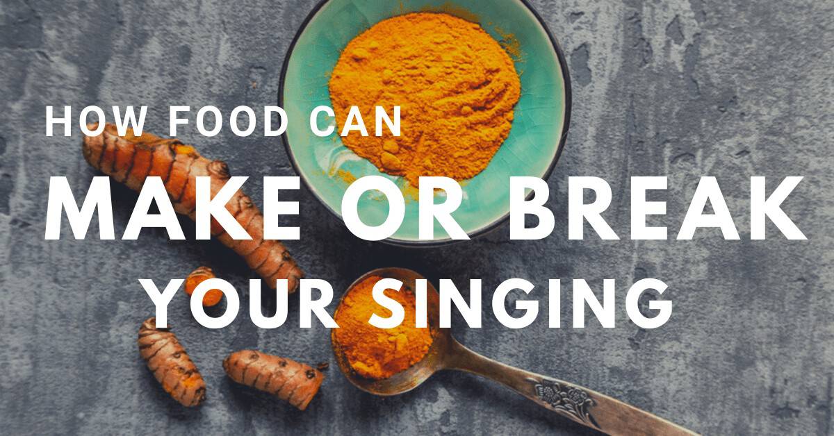 How Food Can Impact a Healthy Singing Voice - The Vocal Hub